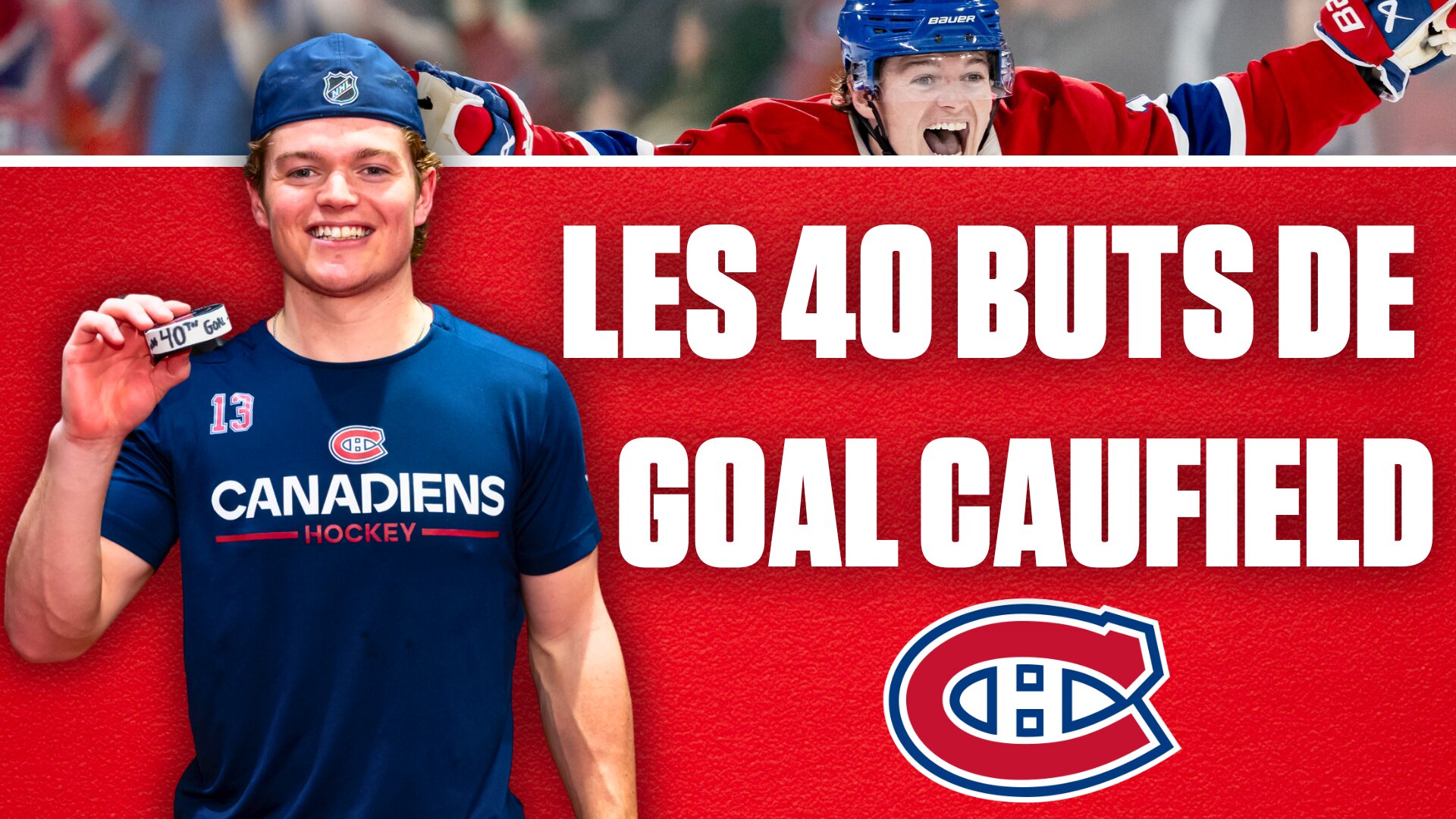 Les 40 Buts De Cole Caufield Rds